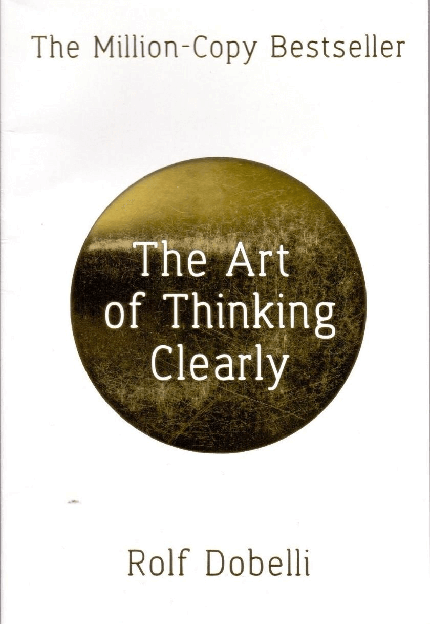 The Art of Thinking Clearly | ლატერნა